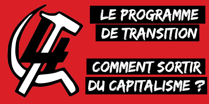 Face à la crise, quel programme de transition ? - Alternative Révolutionnaire Communiste